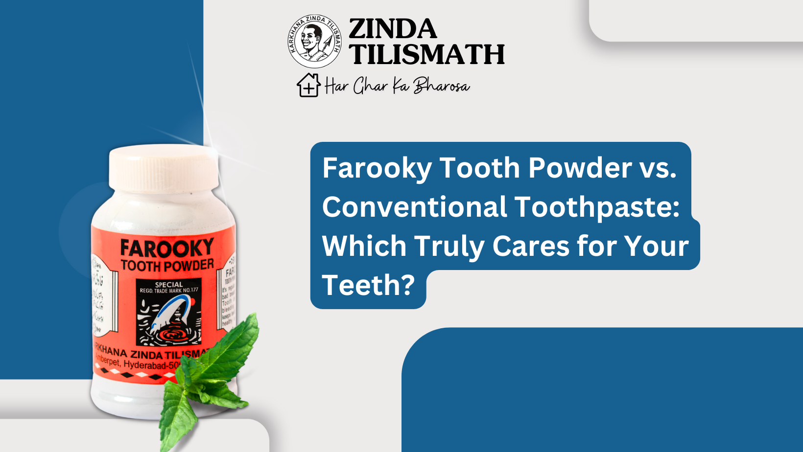 Farooky Tooth Powder vs. Conventional Toothpaste: A Natural Dental ...
